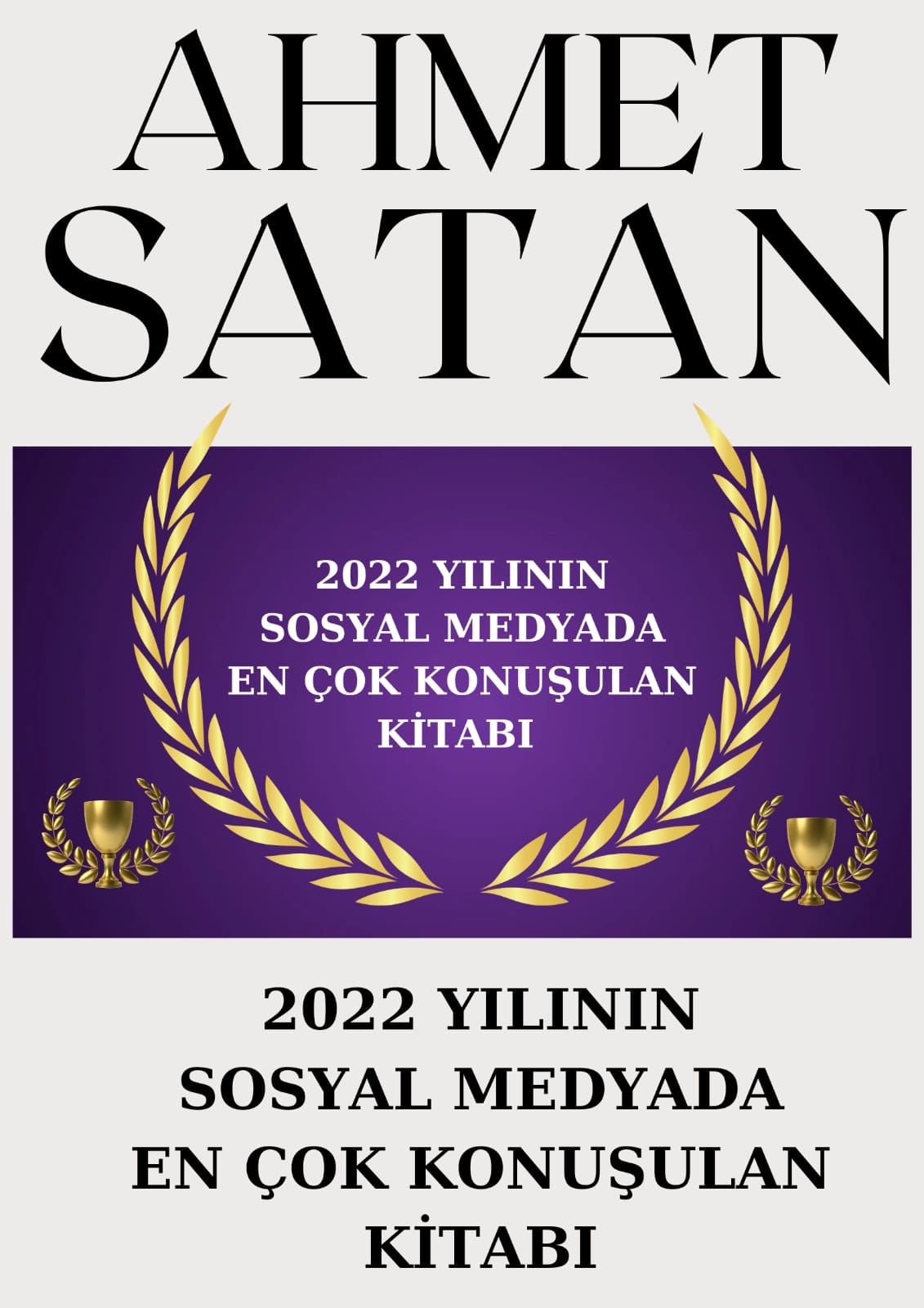 AHMET SATAN – KİTAPLAR EN İYİ DOSTTUR.